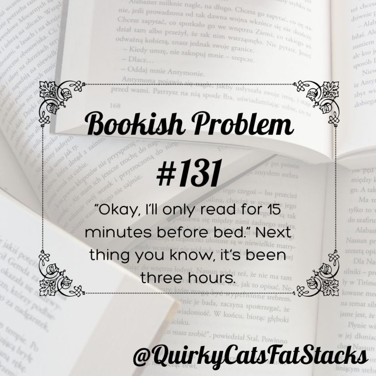Bookish Problem #131 – Quirky Cat's Fat Stacks